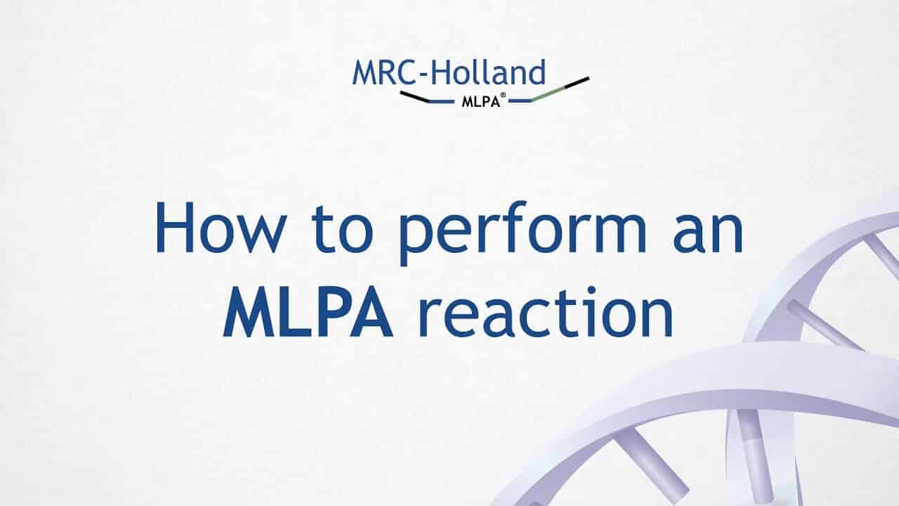 MLPA Yöntemi Nedir? Nasıl Yapılır?